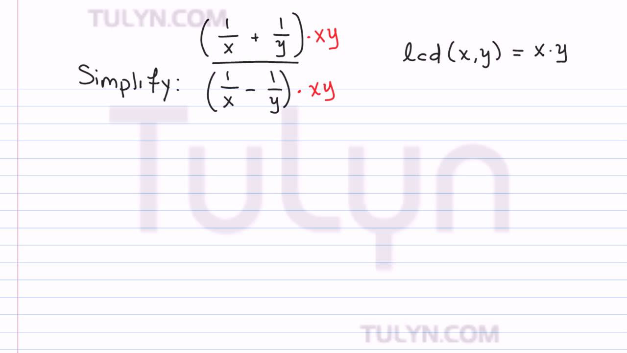 Crush Complex Fractions W Variables A Step By Step Guide Transtutor