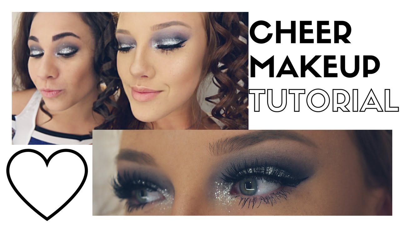 Cheer Makeup Tutorial Youtube