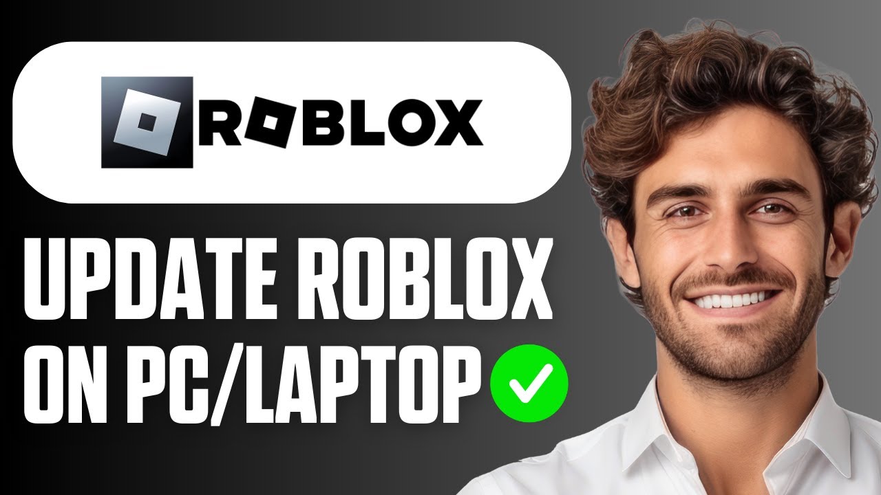 How To Update Roblox On Pc Or Laptop Full Guide 2026 Youtube