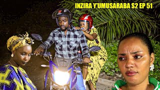 Inzira Y Umusaraba S2 Ep 51 Ndagufunga Wowe Ubugome Bwawe Rib Yanga ...