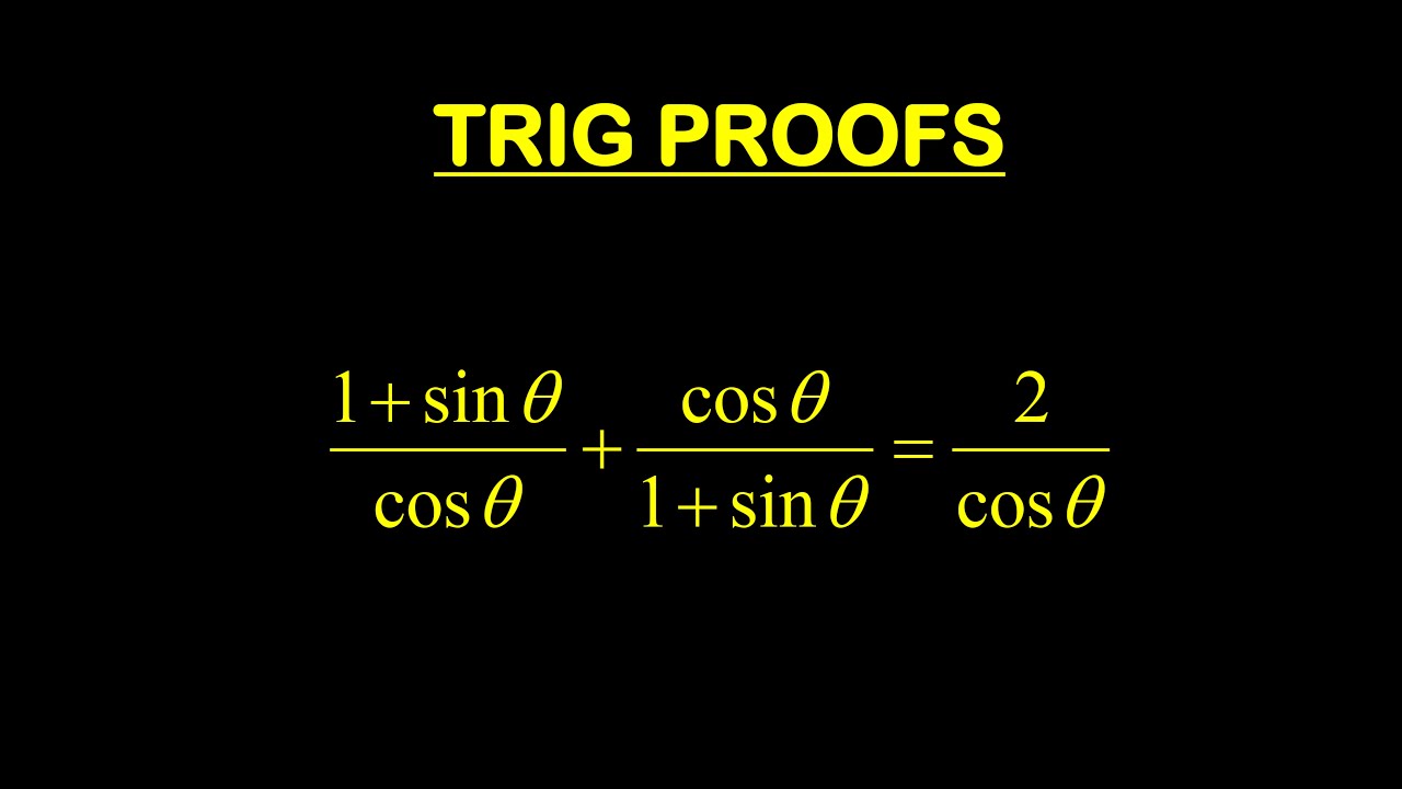Mathematics Trigonometric Proofs Solving Trigonometric Identities Part