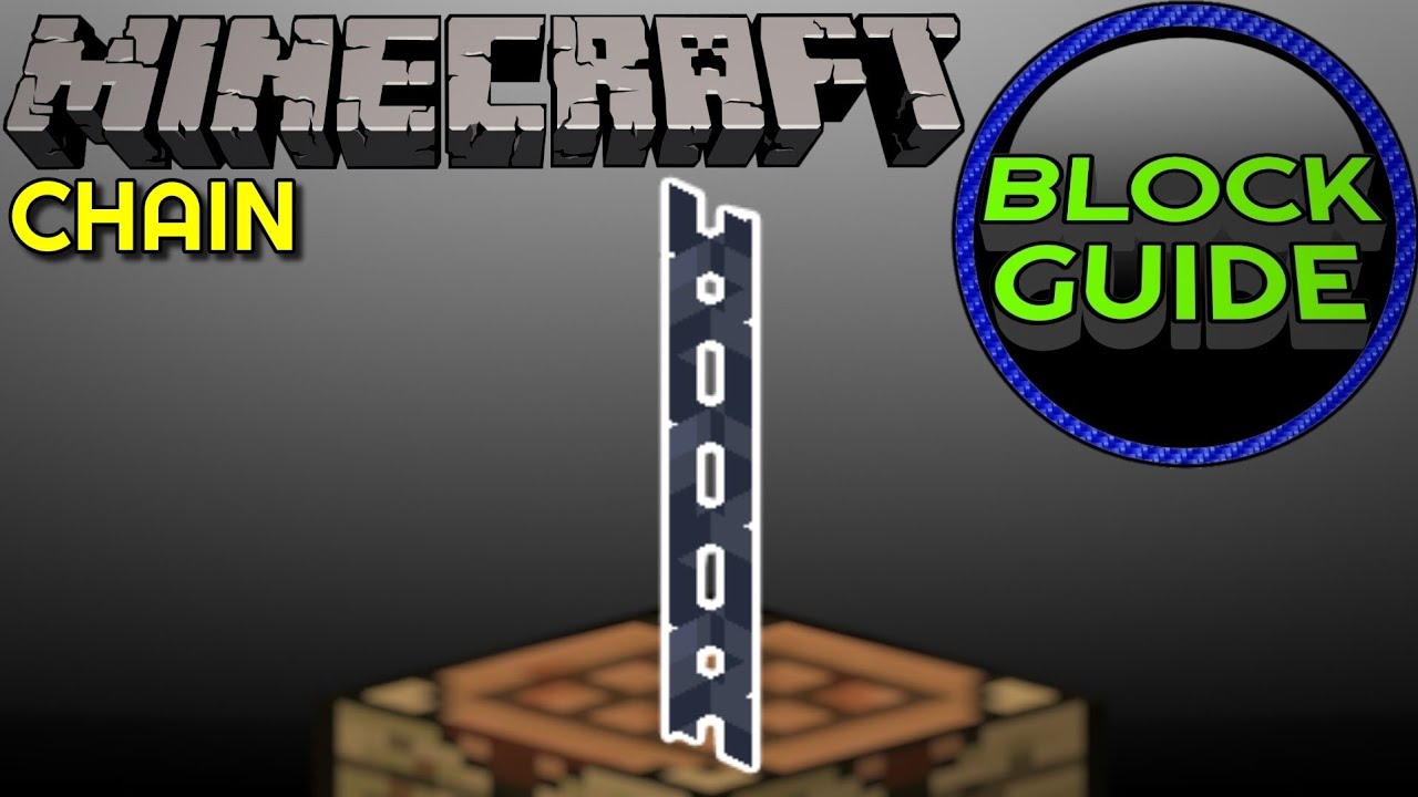 Chain Minecraft Block Guide Youtube