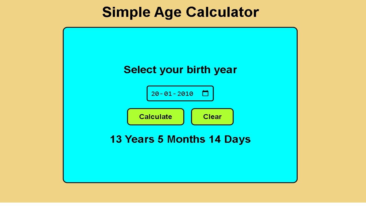 Age Calculator Javascript Source Code At Chantay Mccormick Blog