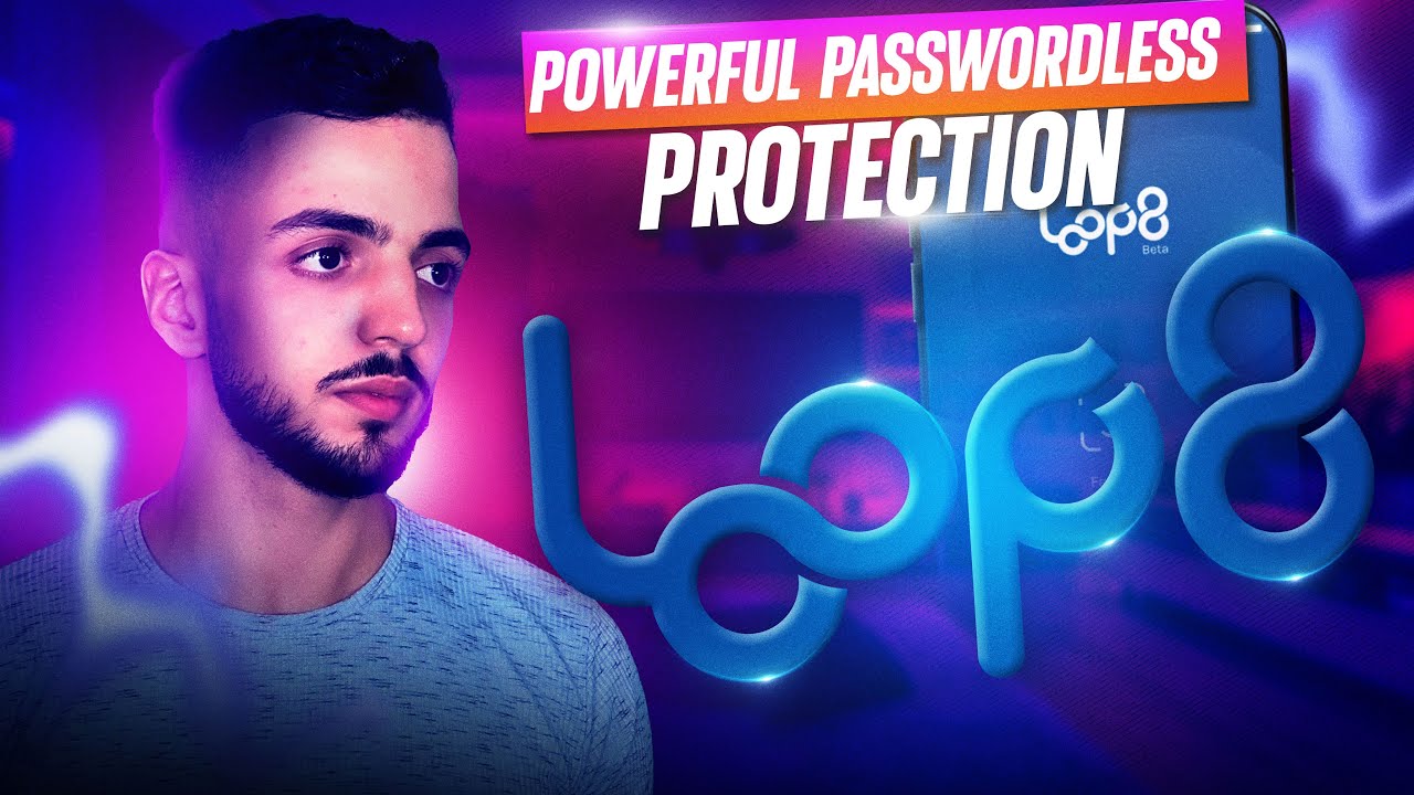 Loop8 Passwordless Manager рџ ђ Is This The Future Of Security рџ 120 Day