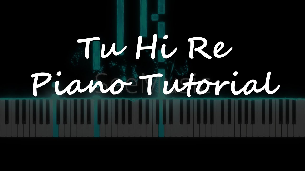 Tu Hi Re Bombay Piano Tutorial Youtube