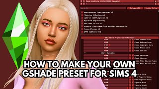 How To Make Your Own Gshade Reshade Preset For The Sims 4 In Depth ...