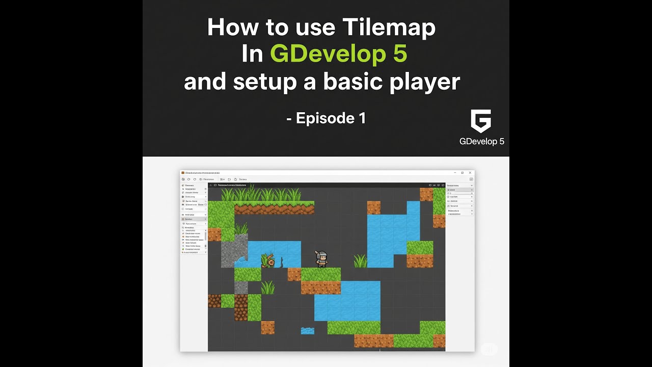 How To Use Tilemaps In Gdevelop 5 And Setup Basic Player Episode 1