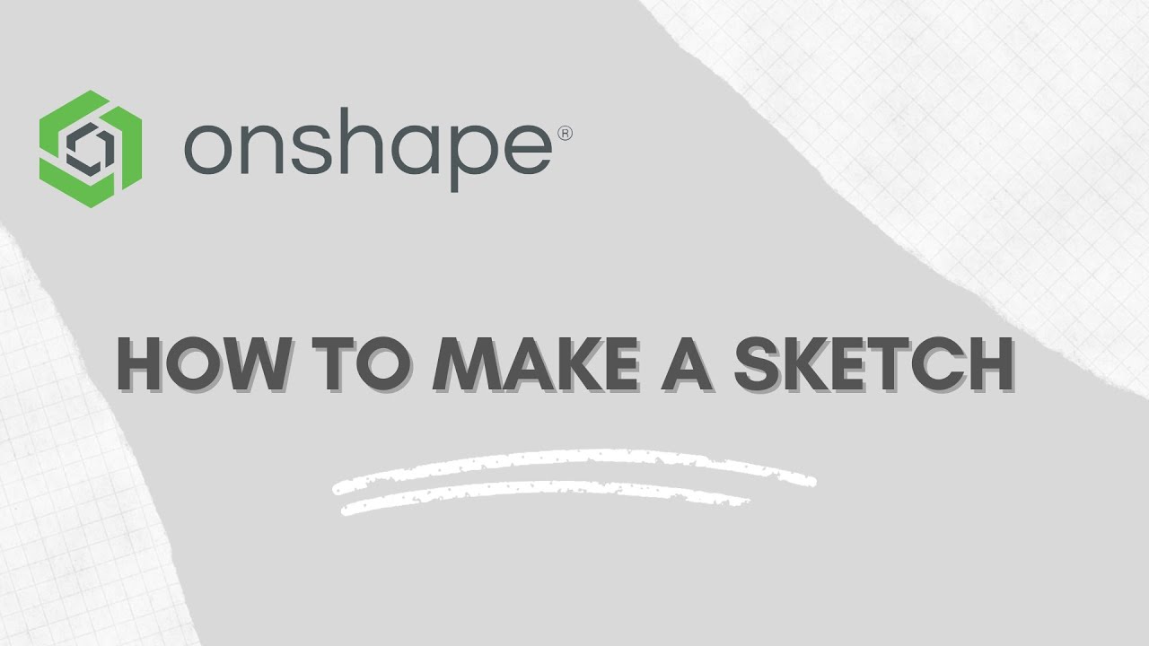 Onshape Tutorial