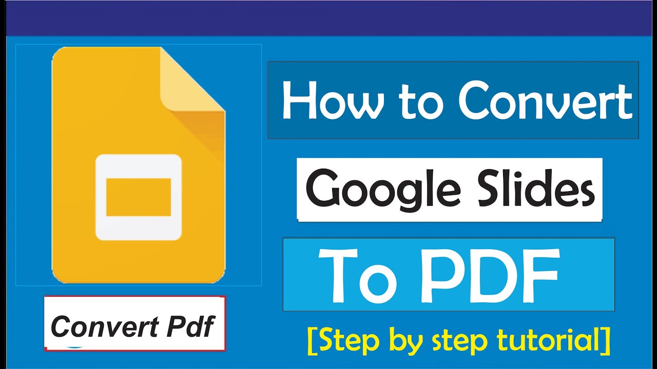 How To Convert Google Slides To Pdf 2023 Youtube