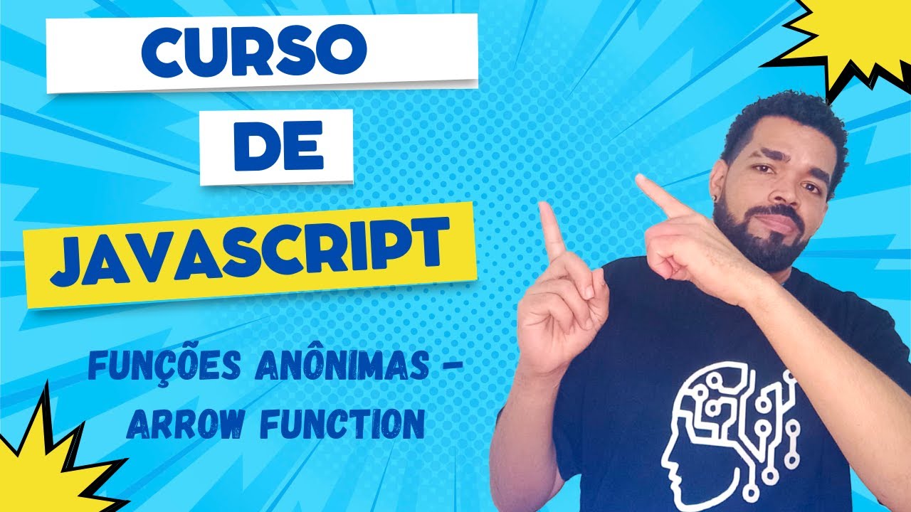 рџћї Curso De Javascript Aula 8 Funг гµes Anгґnimas Arrow Function