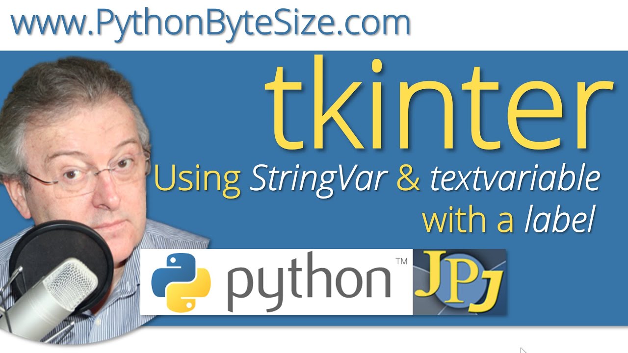 Using Stringvar And Textvariable With A Python Tkinter Label Youtube