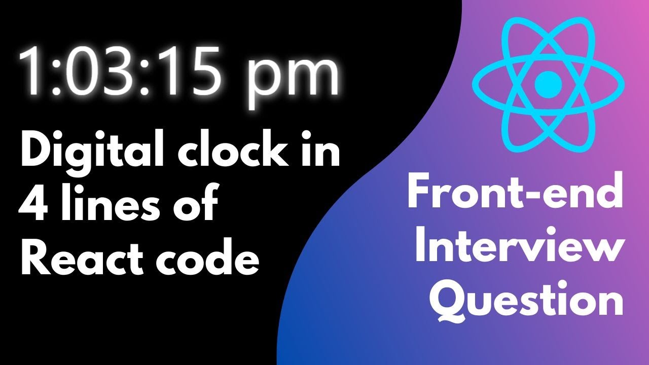 Digital Clock In Reactjs Generate A React Digital Clock Component Qbikc