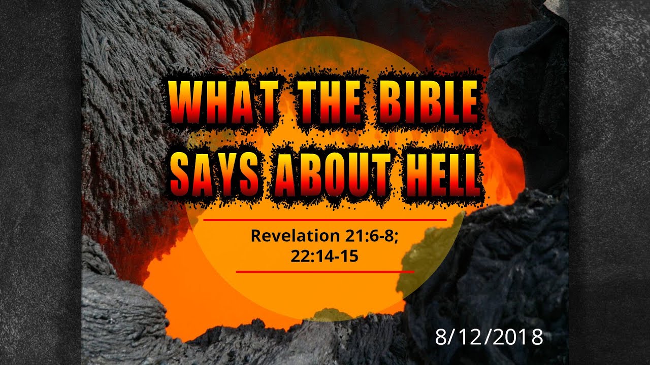What The Bible Says About Hell Youtube
