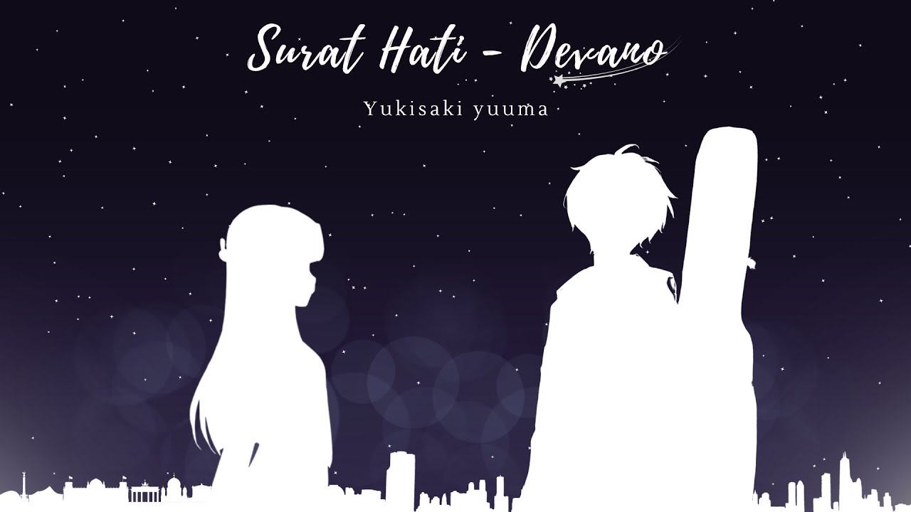 Surat Hati Devano Yukisaki Yuuma Cover Youtube