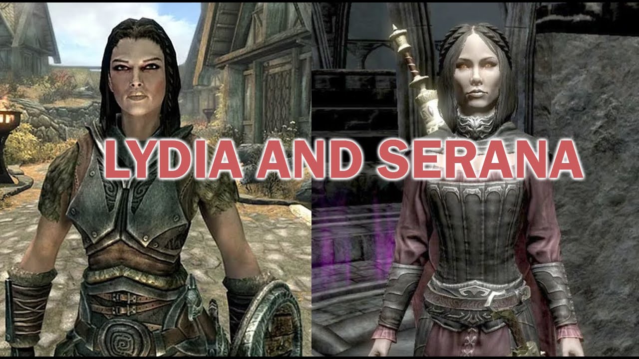 Lydia And Serana Discuss The Dragonborn Youtube