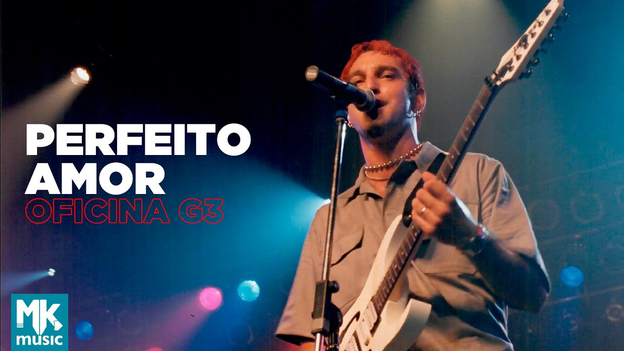 Oficina G3 Perfeito Amor Ao Vivo Dvd O Tempo Youtube