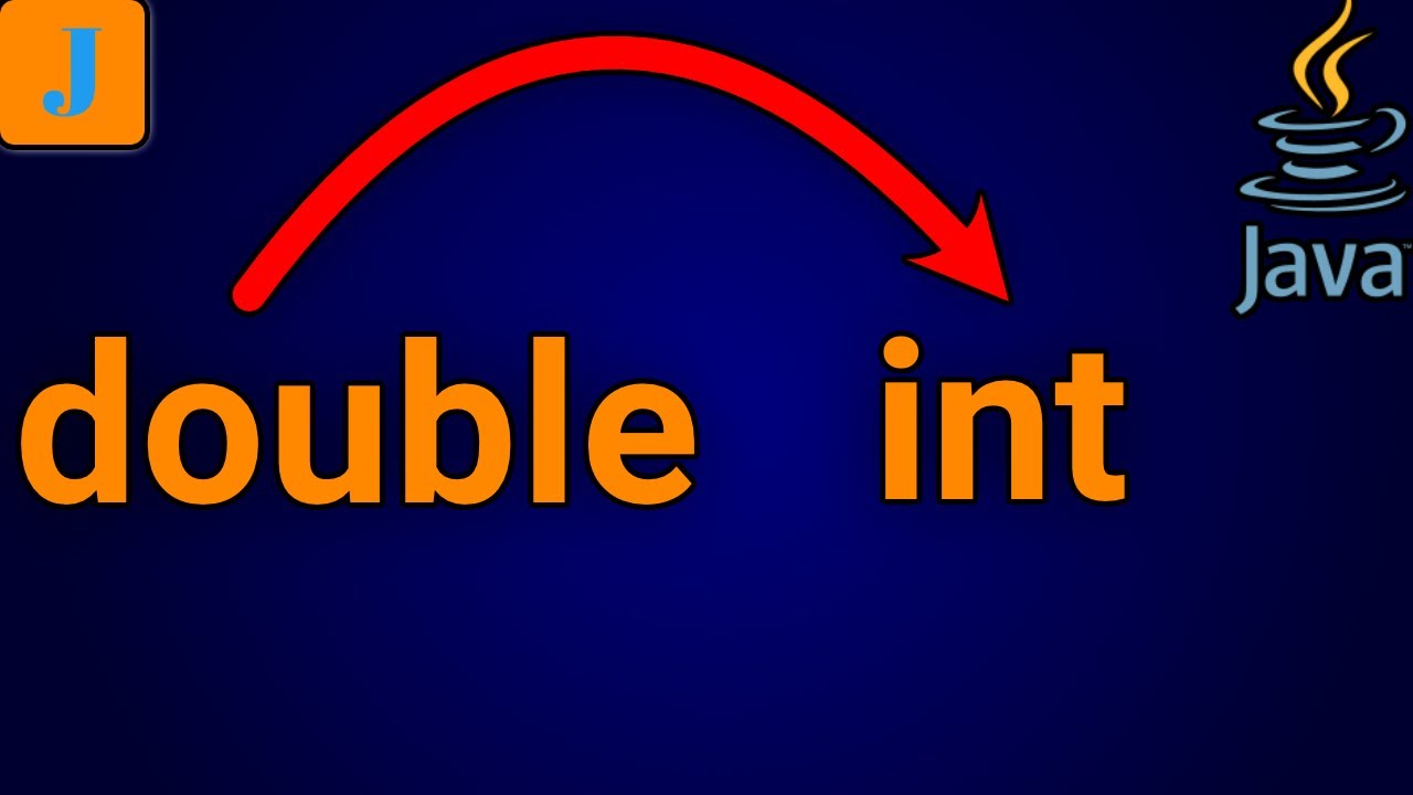 How To Convert Double To Int In Java Youtube