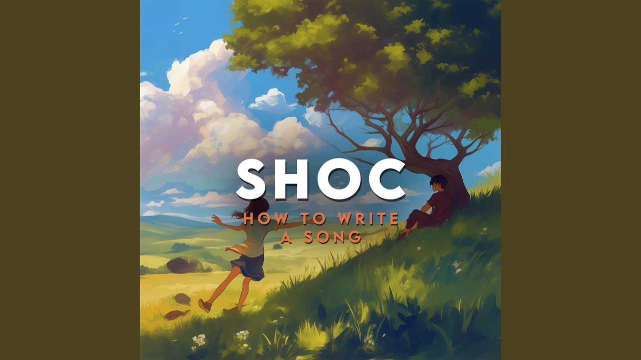 How To Write A Song Youtube