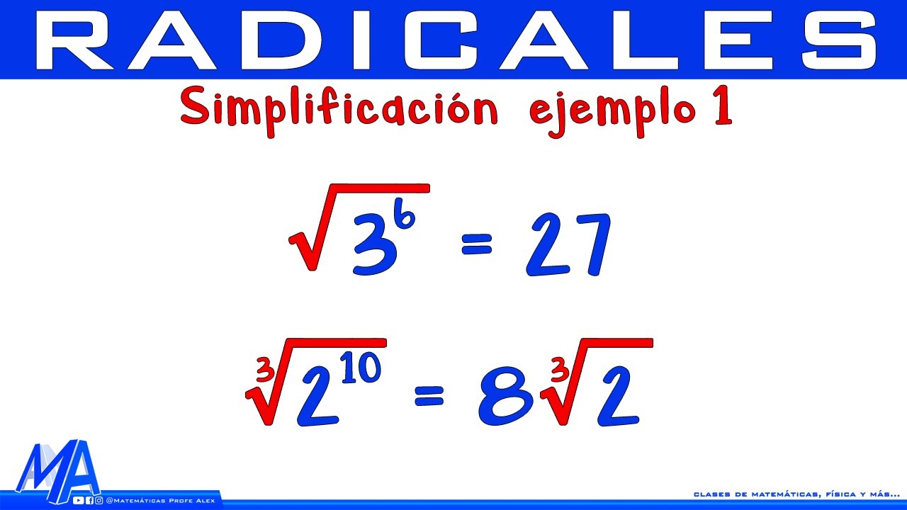 Simplificación De Radicales Ejemplo 1 Youtube