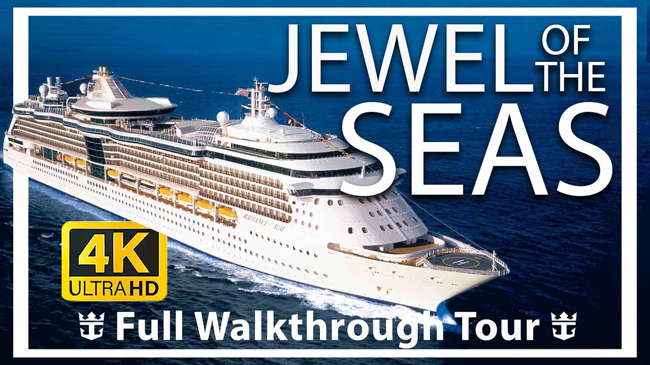 Jewel Of The Seas Full Walkthrough Tour Review Ultra Hd Super