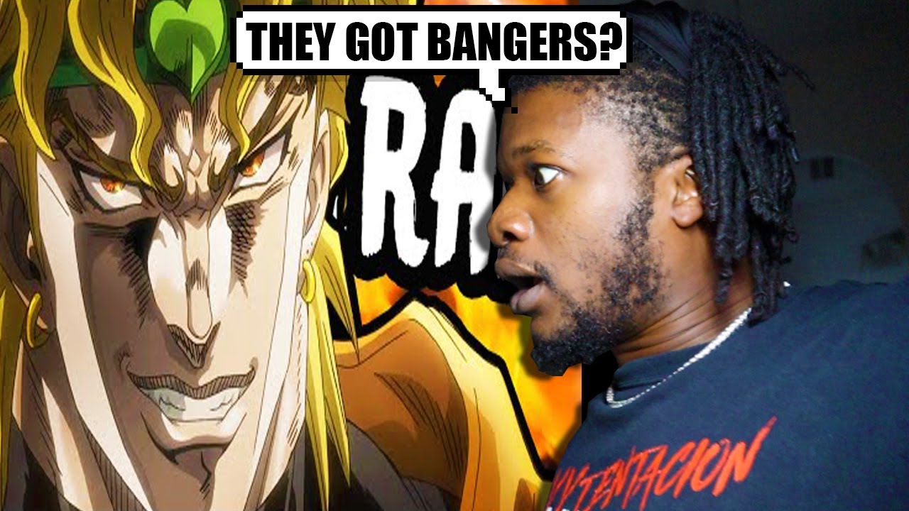 Dio Rap Kono Dio Da Rustage Ft The Anime Man Jojo Reaction