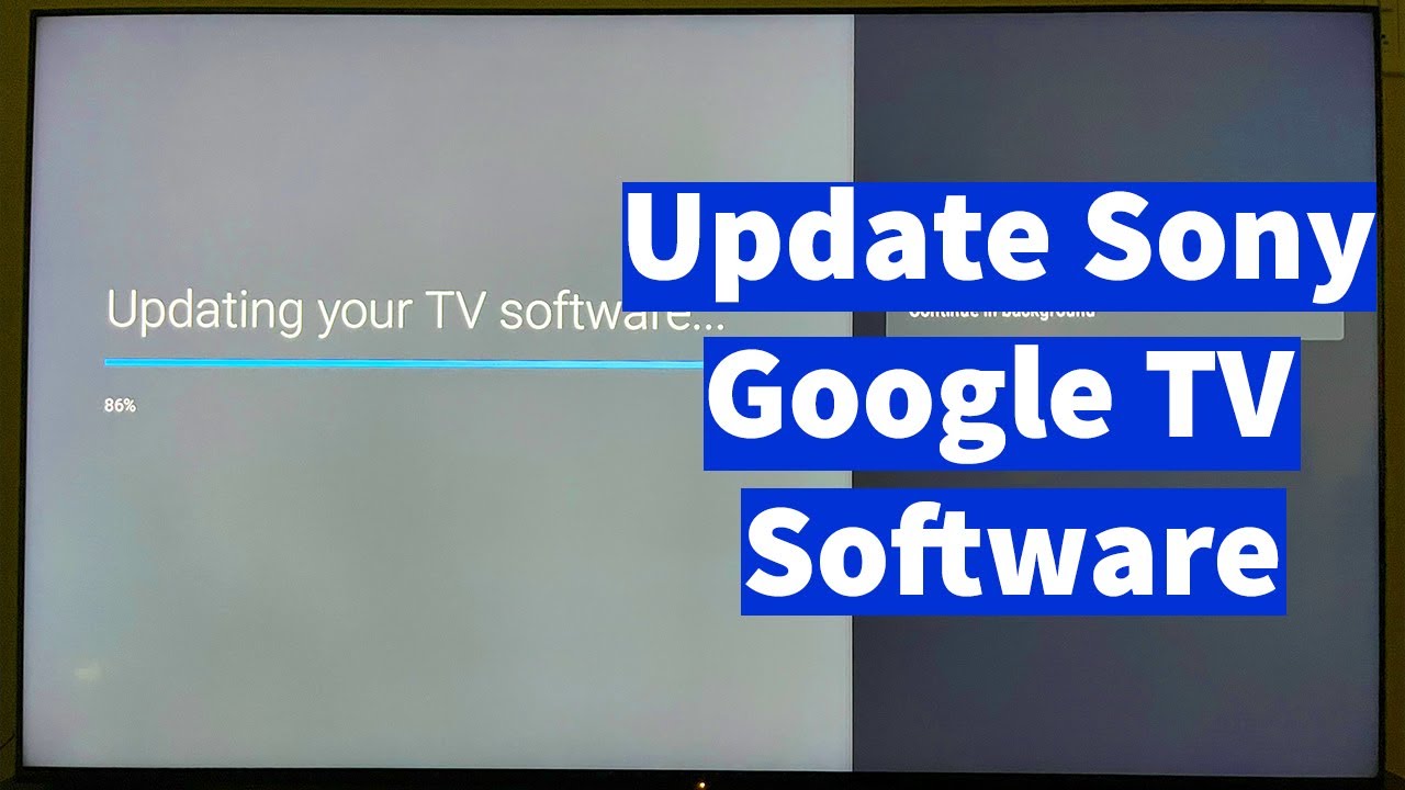 How To Update Sony Google Tv System Software Youtube
