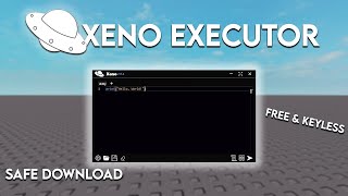 March Xeno Executor V1 1 5 New How To Download Use Xeno Executor Roblox