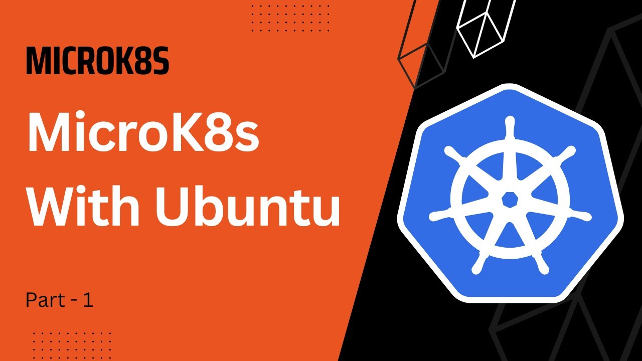 Setup Microk8s With Ubuntu Part 1 Youtube