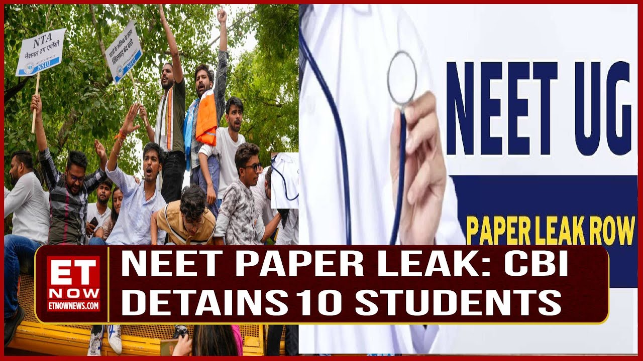 Neet Paper Leak Cbi Detains Ten Rajasthan Students Over Dummy