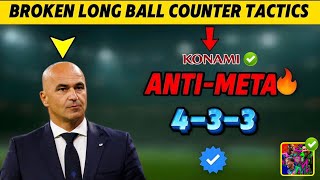 Broken 4 3 3 Long Ball Counter Best Formation Efootball 2026 Best ...