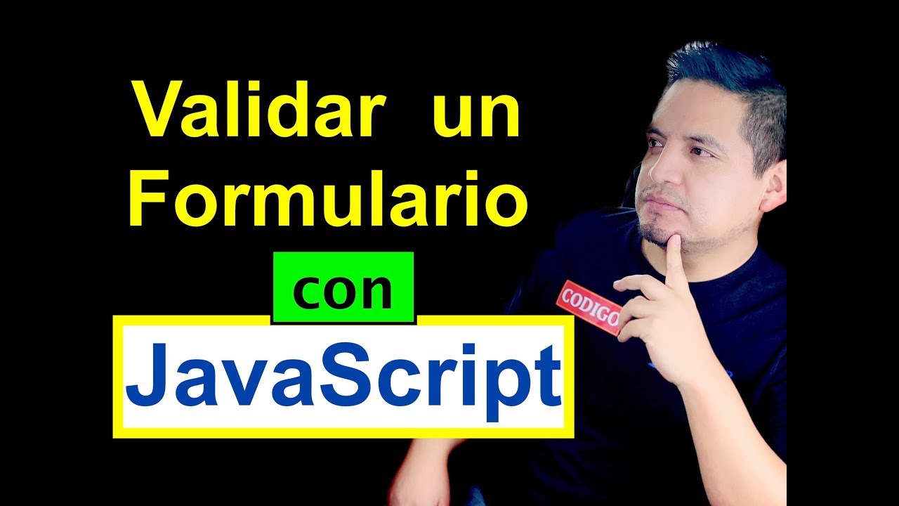 Validar Formulario Con Javascript Form Validation Youtube