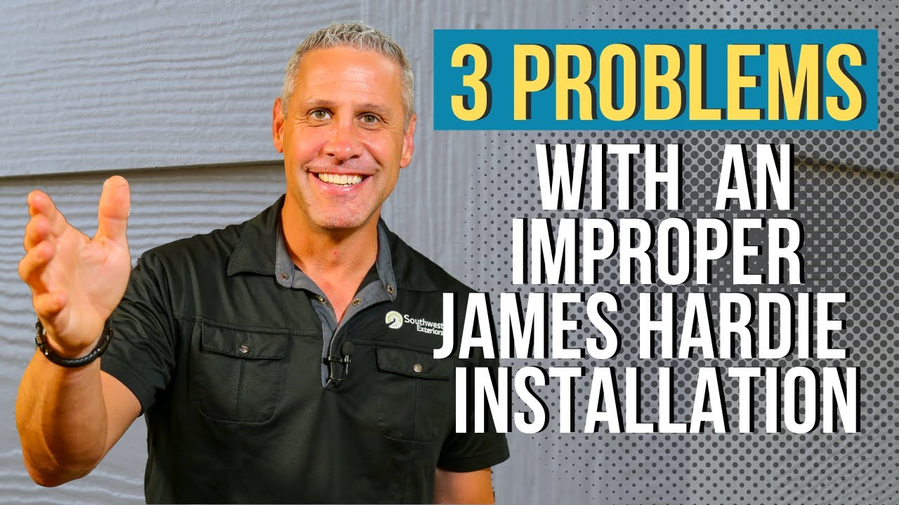 3 Problems With An Improper James Hardie Siding Installation Youtube