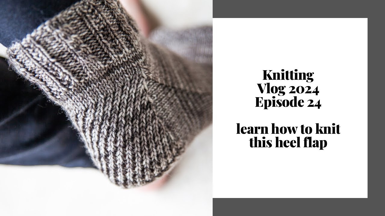 Knitting Vlog Episode 24 Youtube