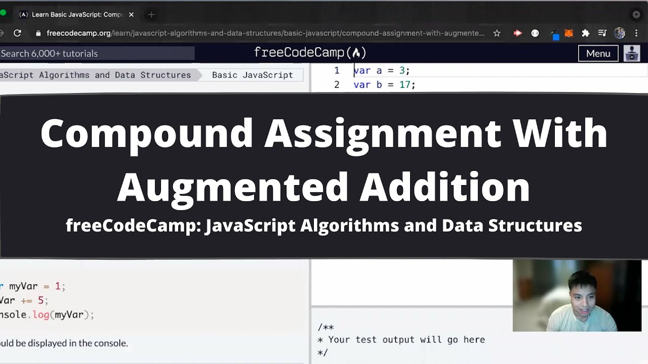 Compound Assignment With Augmented Addition Basic Javascript