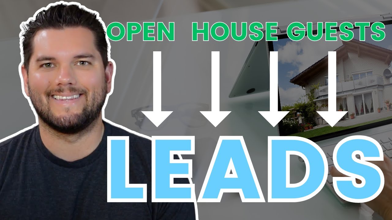 Turn Open House Guests Into Your Clients Using This Script Youtube