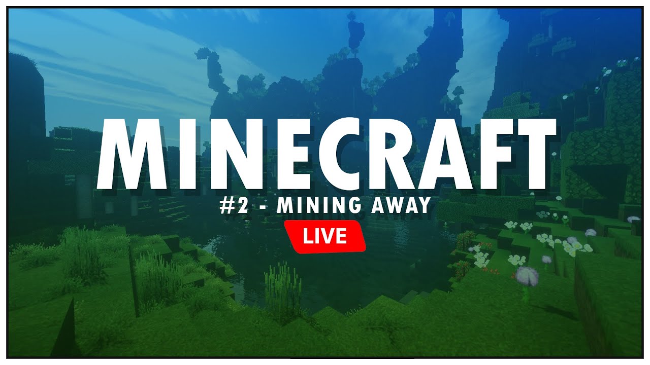 Minecraft 2 Mining Away Youtube