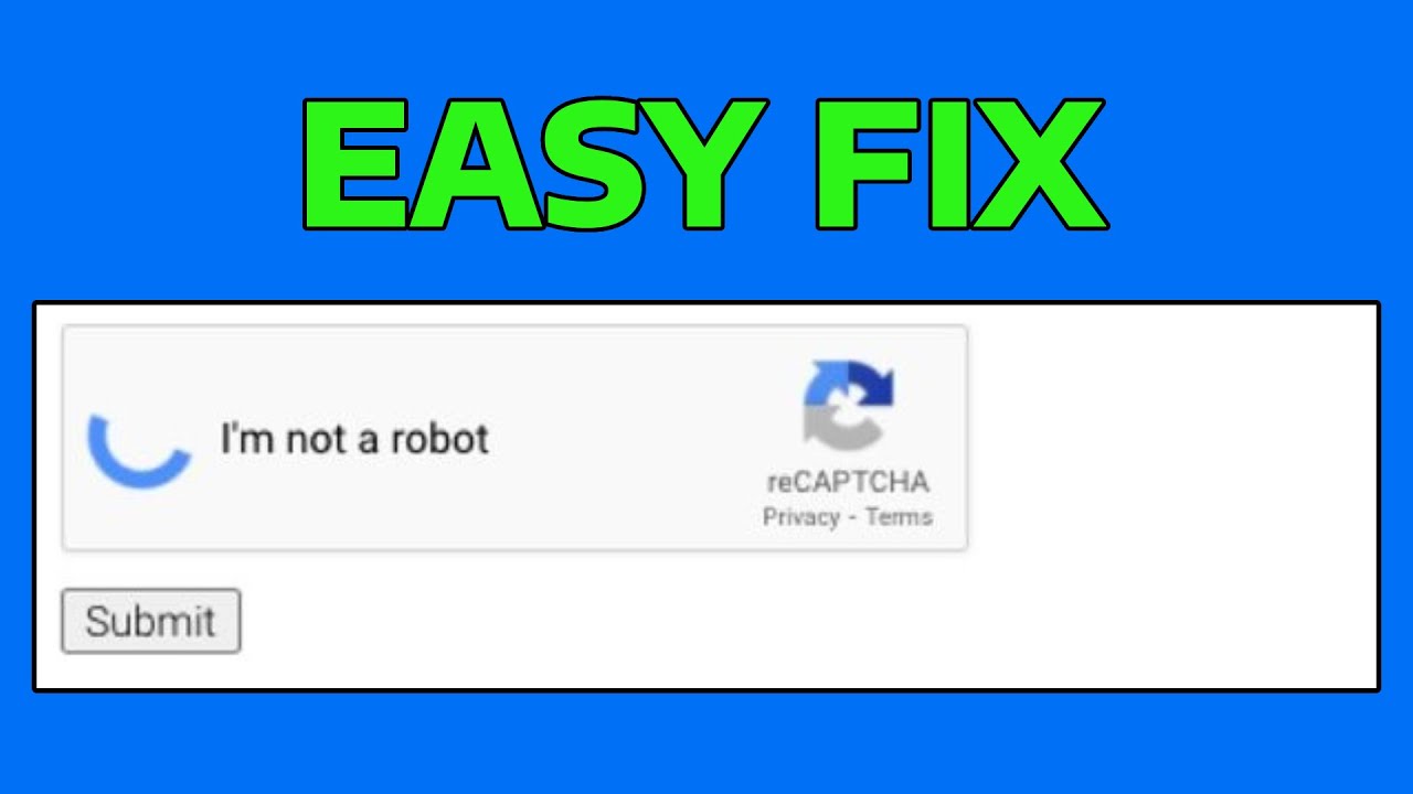 How To Fix Recaptcha Not Working In Google Chrome Youtube