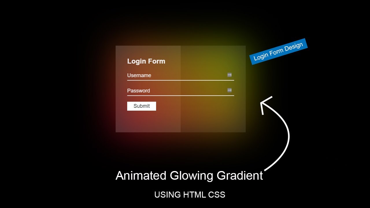 Animated Glowing Gradient Login Form Using Html Css Youtube