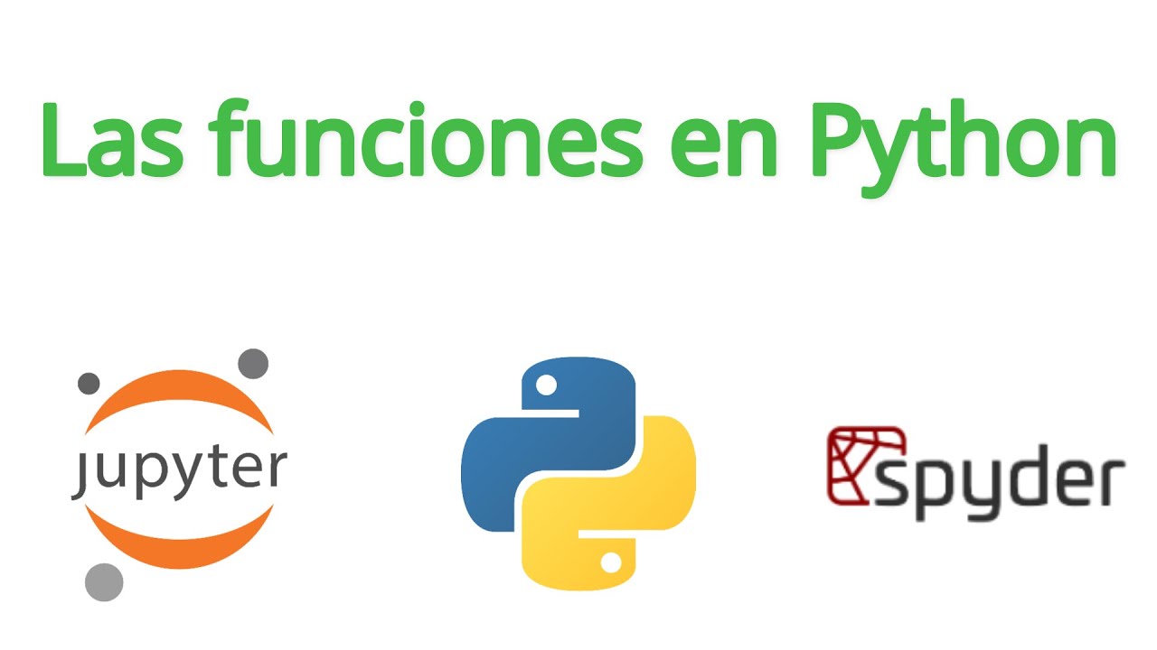 Las Funciones En Python Youtube