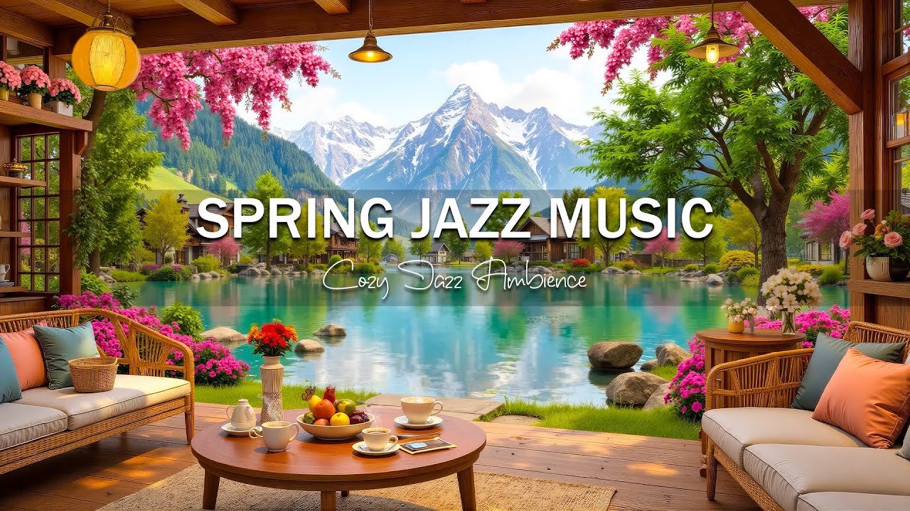Spring Coffee Shop Ambience Smooth Jazz Music рџњё Relaxing Jazz