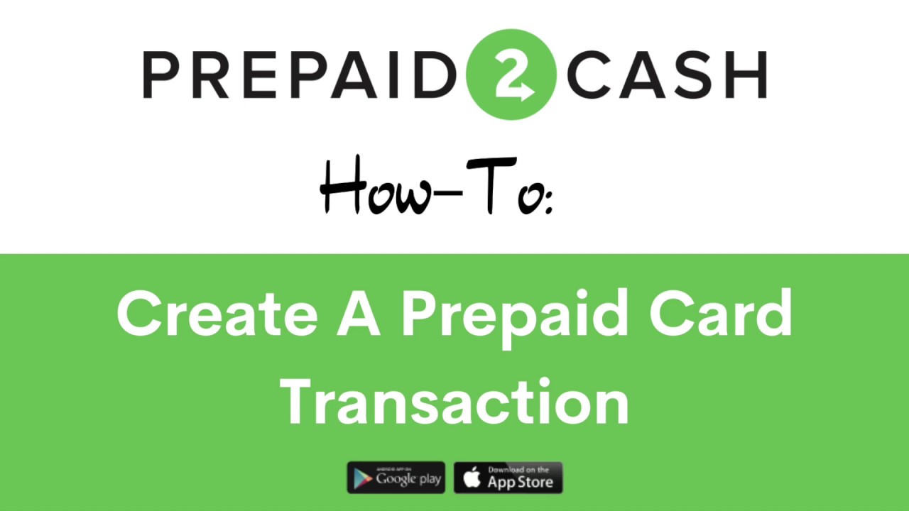Prepaid2cash How To Create A Prepaid Card Transaction Youtube