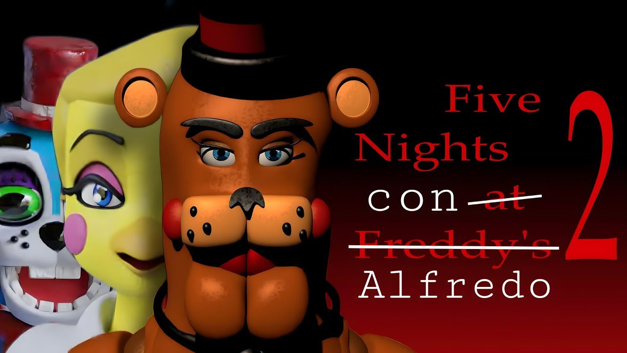 Cinco Noches Con Alfredo 2 Youtube