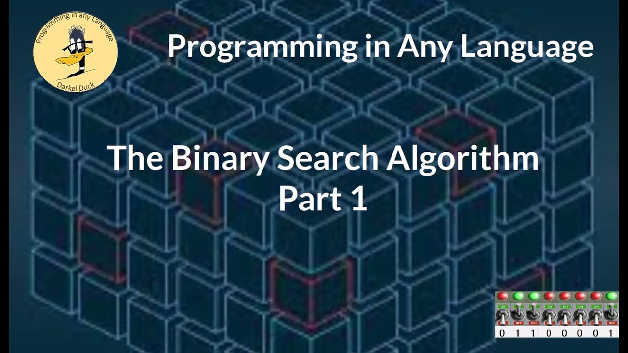The Binary Search Algorithm Part 1 Youtube