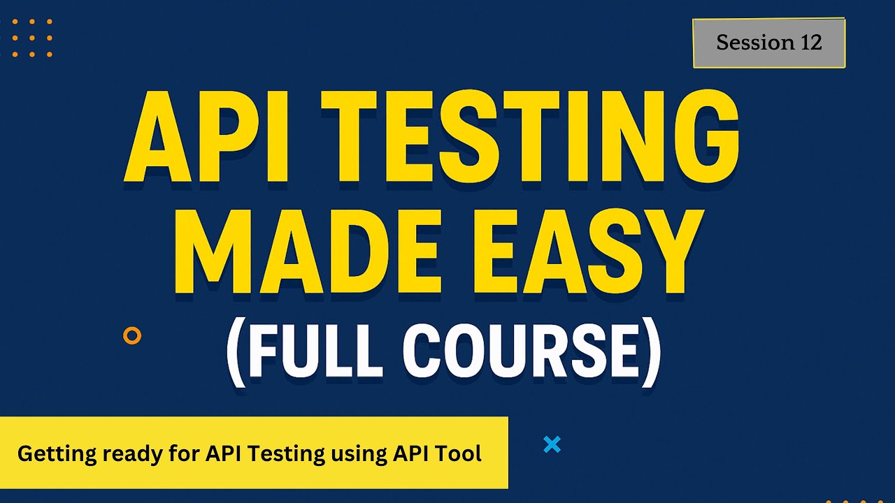 Getting Ready For Api Testing Using Api Tool Api Testing Made Easy