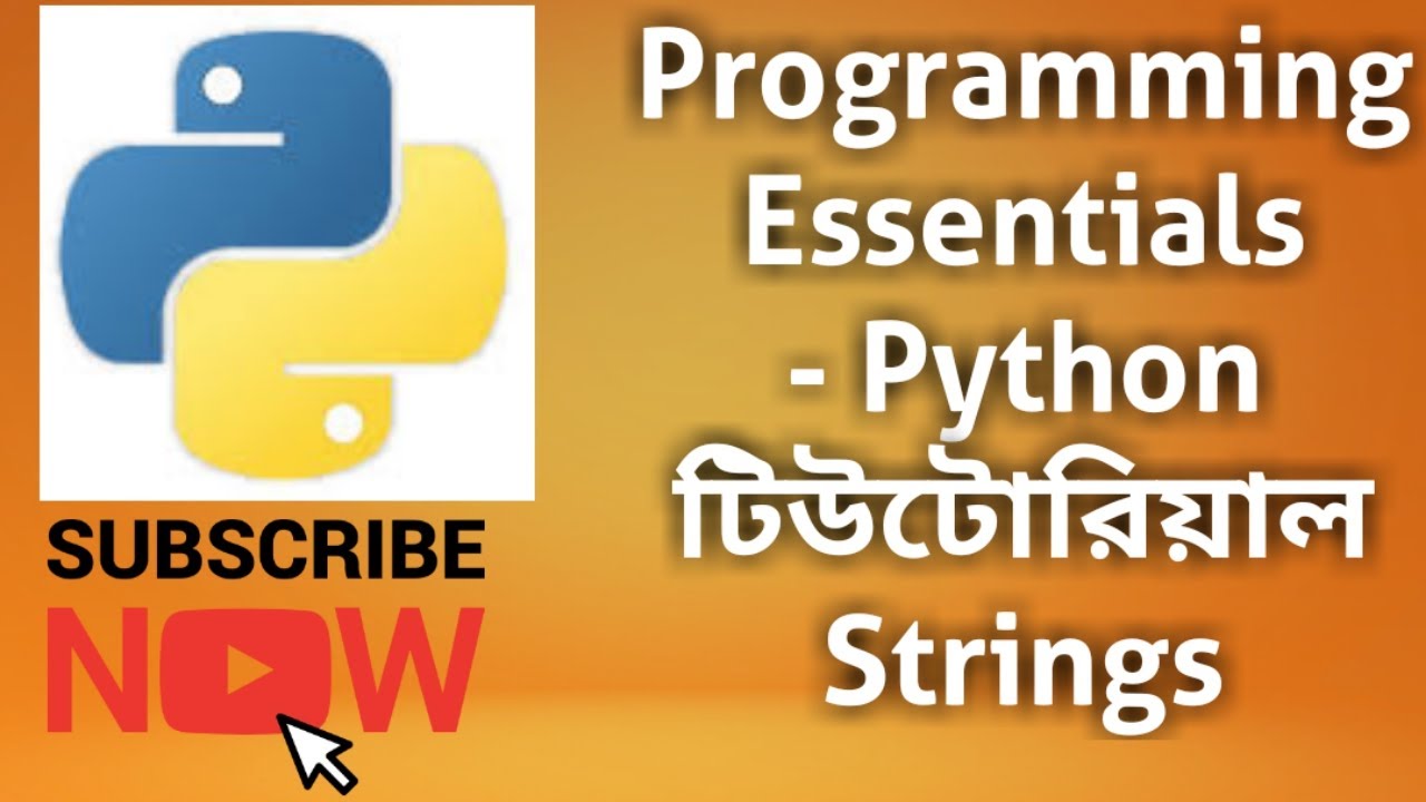 Programming Essentials Python Bangla Tutorial String Youtube