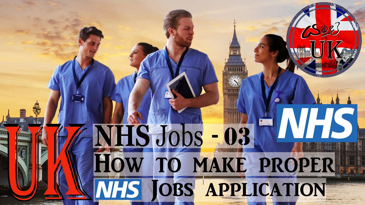 How To Make A Proper Nhs Job Application Nhs Jobs 03 Youtube