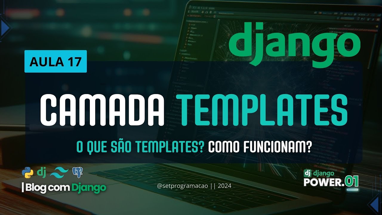 Aula 17 Template Do Django Configuração Youtube
