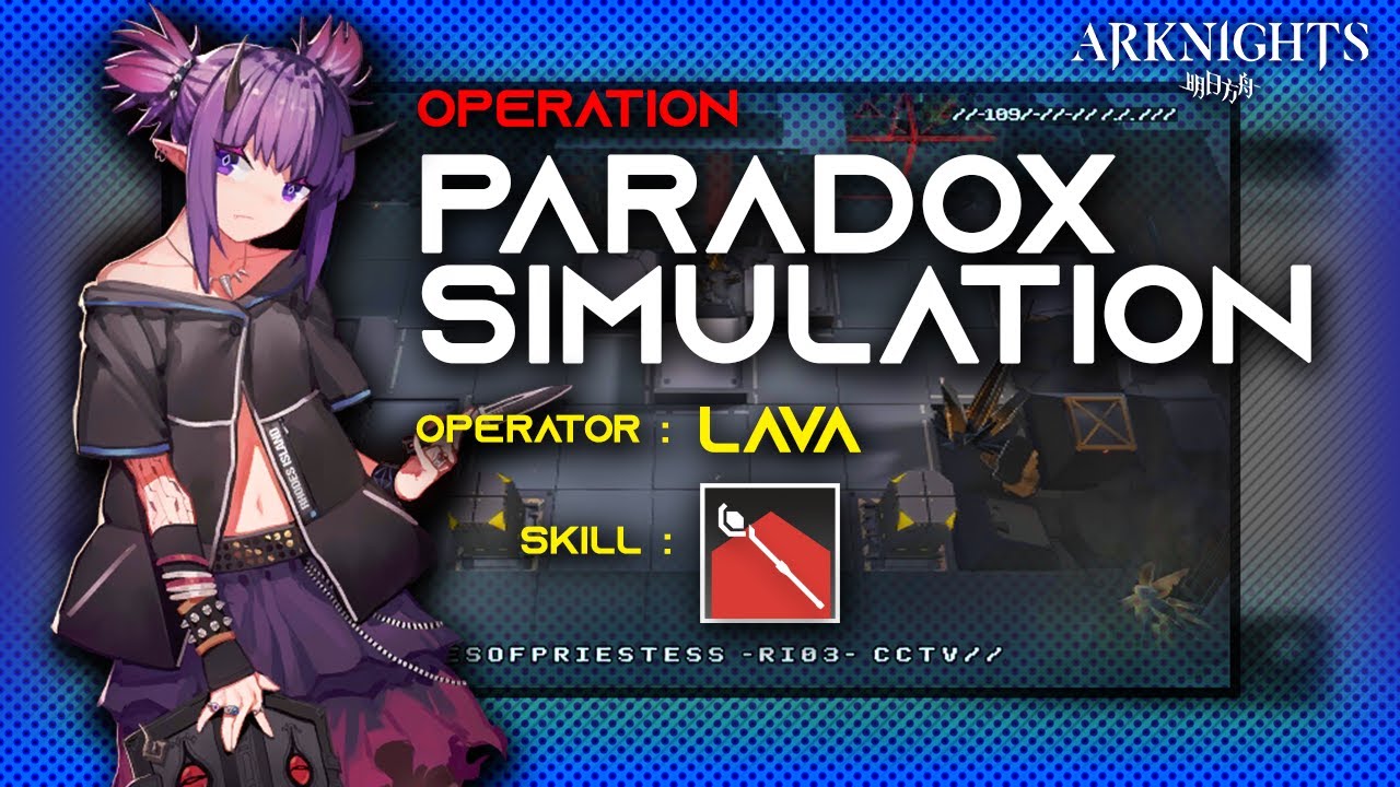 Arknights Paradox Simulation Lava Youtube