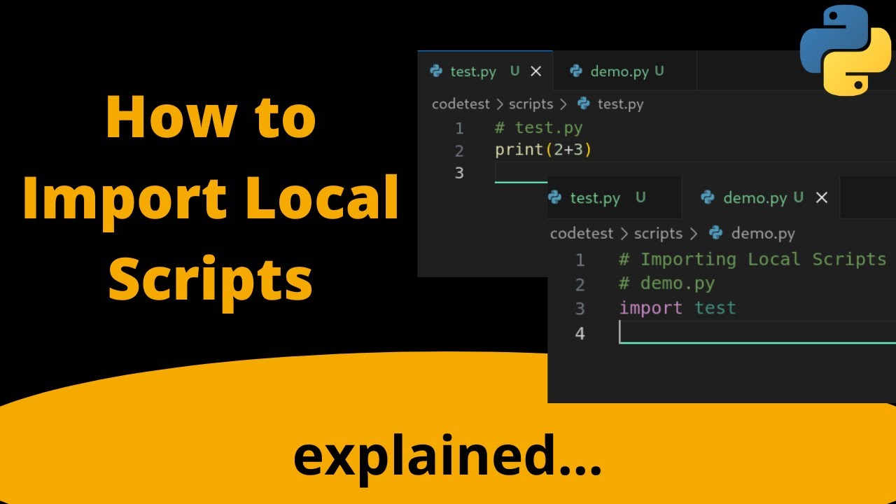 How To Import Local Scripts How To Import Modules In Python Youtube