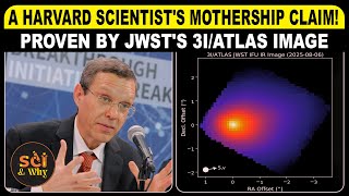 A Harvard Scientist S Mothership Claim Proven By Jwst S 3i Atlas Image ...